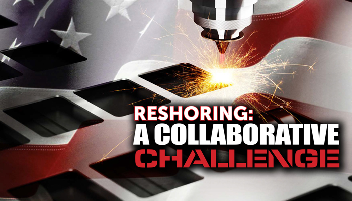 Reshoring: A Collaborative Challenge - IndMacDig | Industrial Machinery Digest